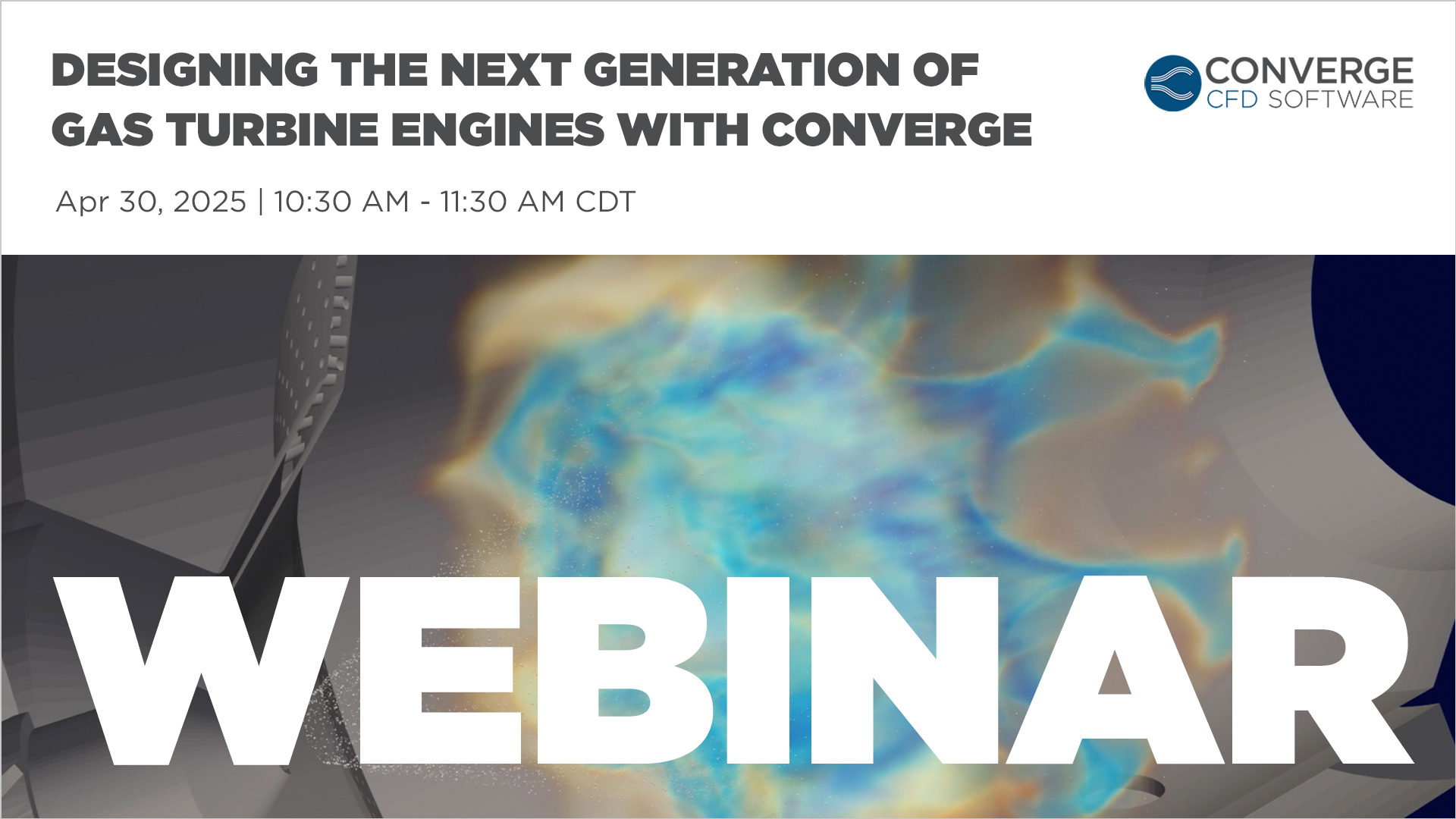 Designing the Next Generation of Gas Turbine Engines With CONVERGE ...