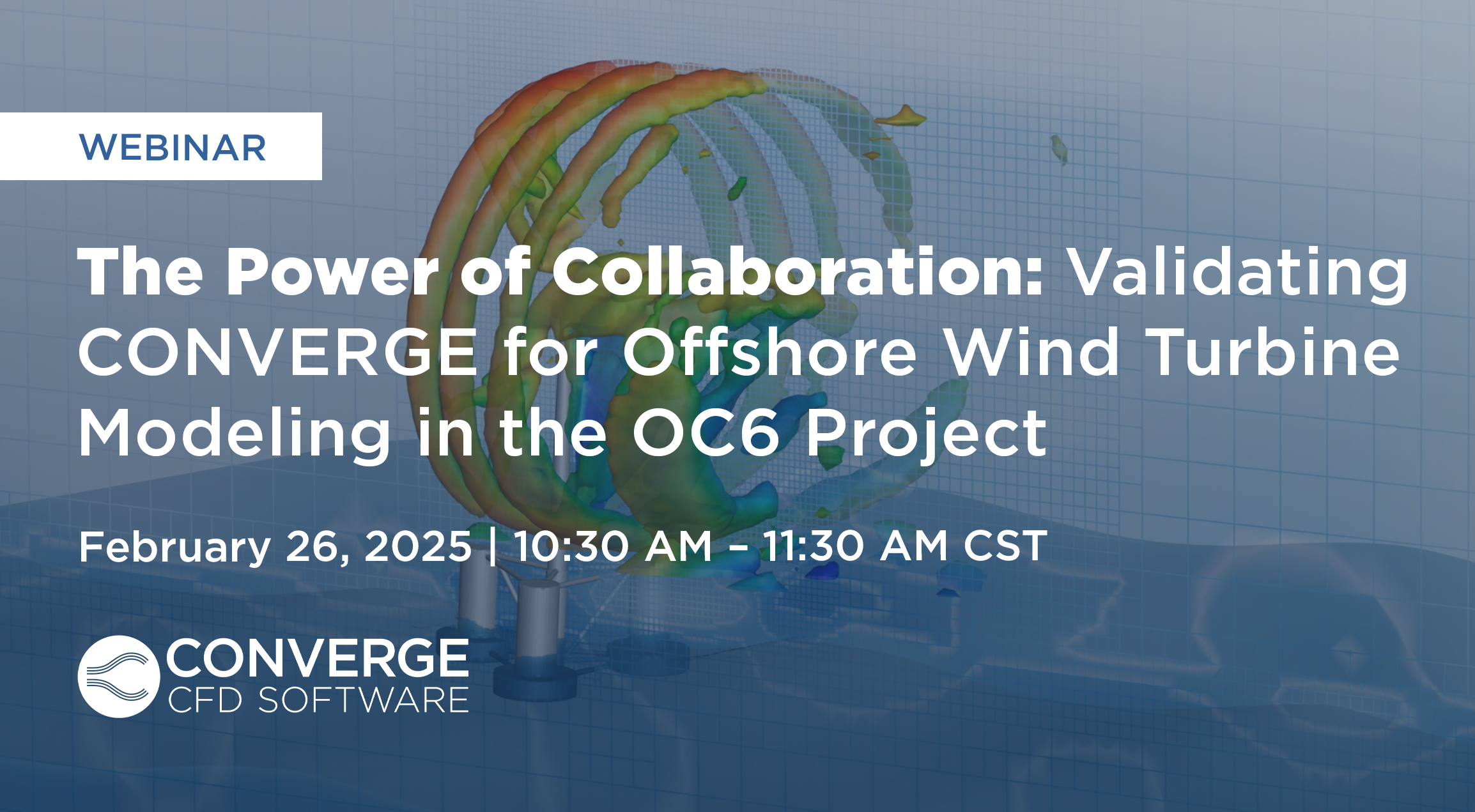 The Power of Collaboration: Validating CONVERGE for Offshore Wind ...